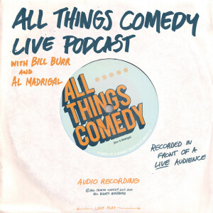 All Things Comedy Live Podcast | Free Listening on Podbean App