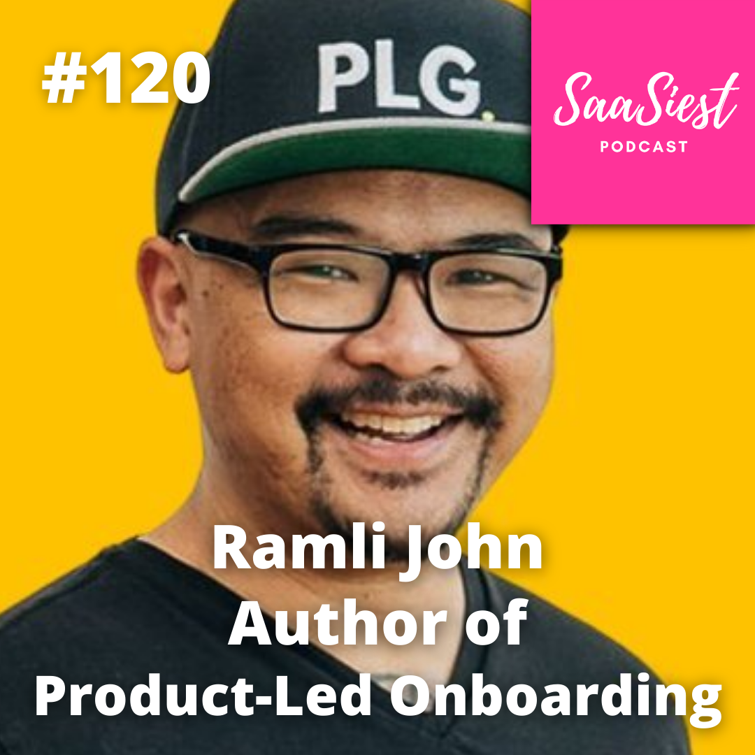 120. Ramli John, Author of ”Product-Led Onboarding” - Why does it ...