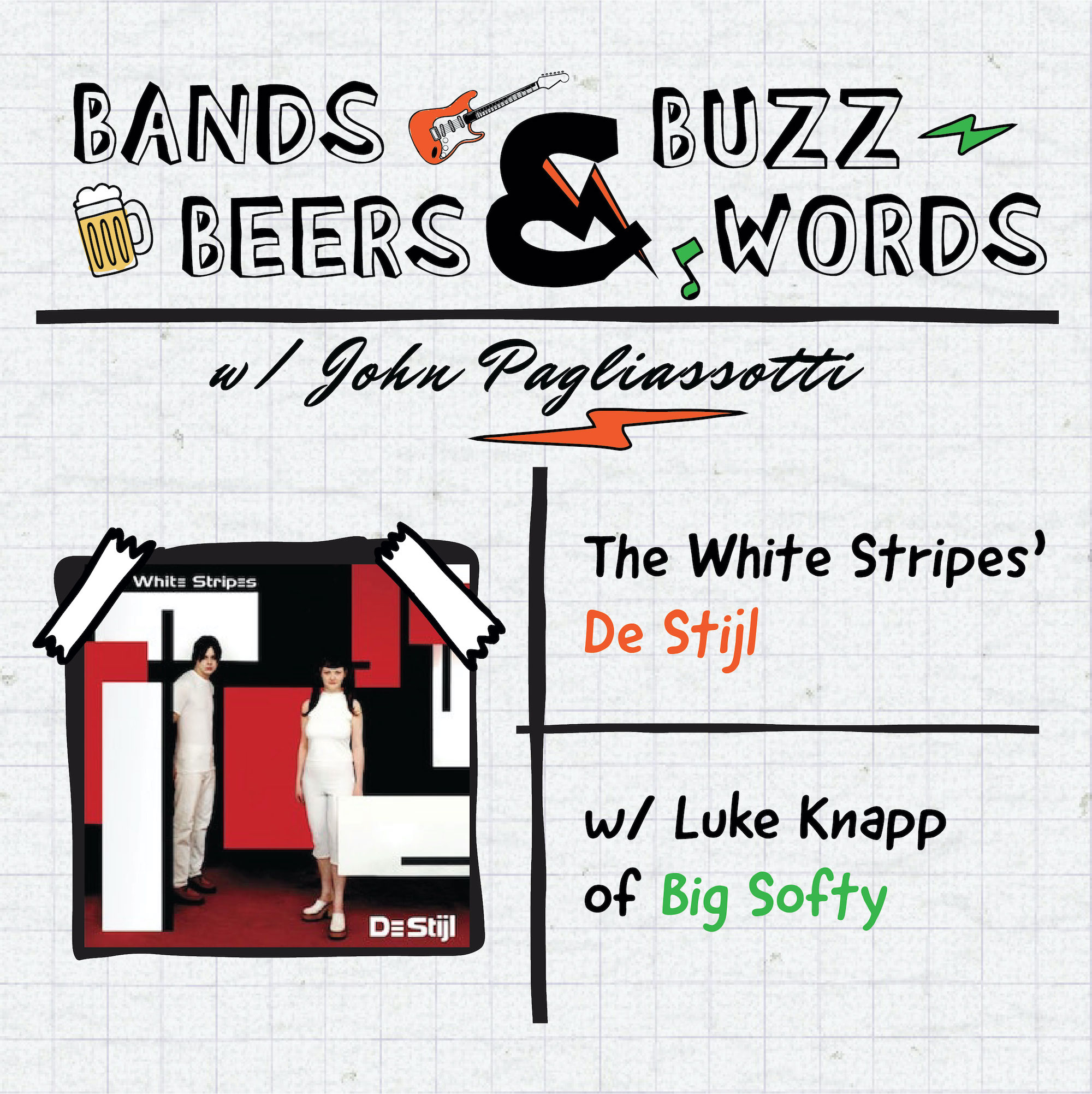 The White Stripes' De Stijl w/ Luke Knapp of Big Softy – Bands, Beers ...