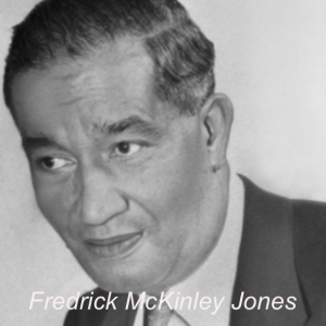 Tigress315Radio Podcast - Black History Moment "Fredrick McKinley Jones ...