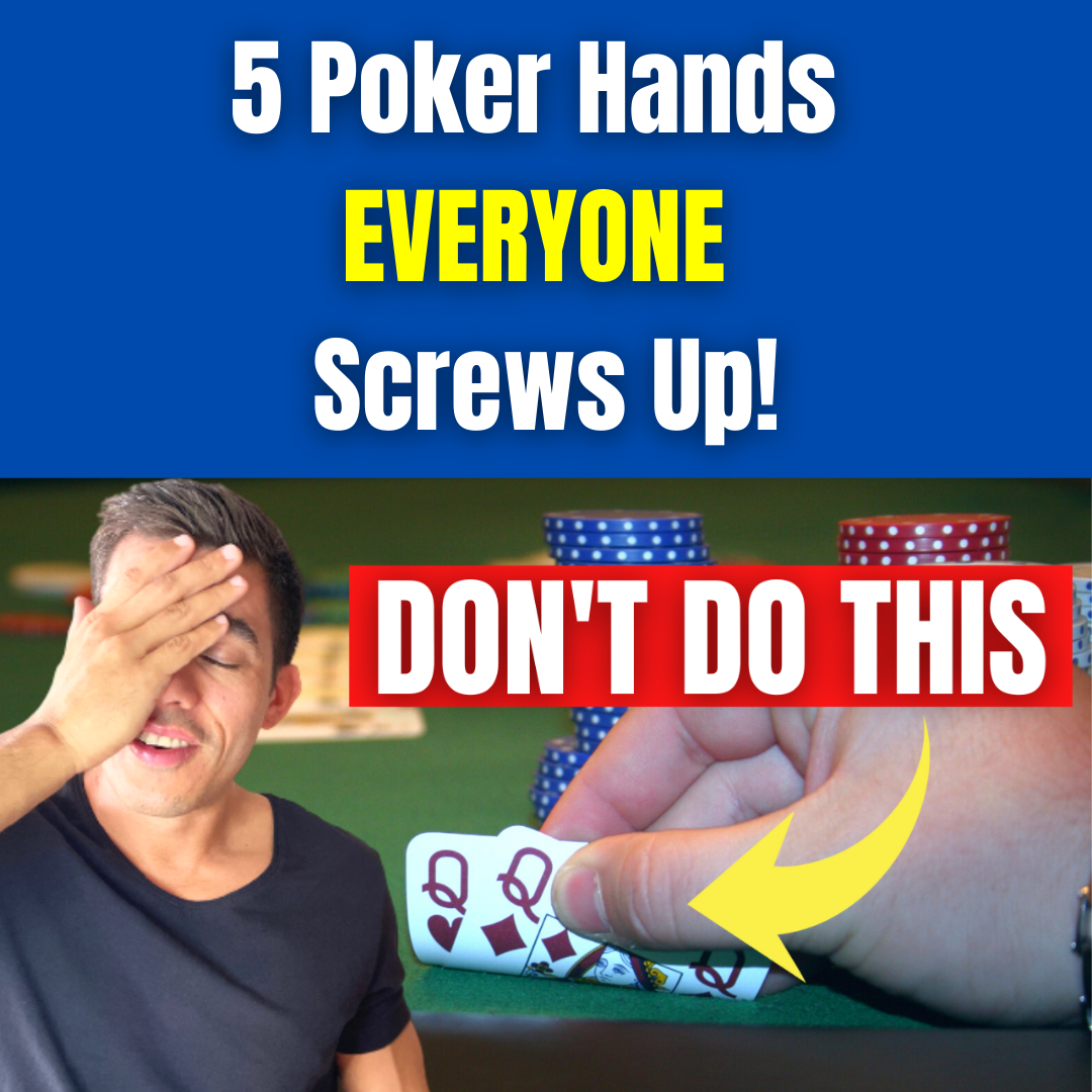 5 Simple Poker Hands EVERYONE Screws Up The BlackRain79 Poker Audio 5-simple-poker-hands-everyone-screws-up-the-blackrain79-poker-audio
