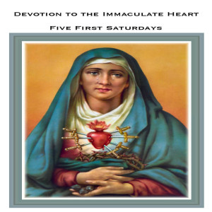 First Saturdays Devotion to the Immaculate Heart of Mary | Defeat Modernism