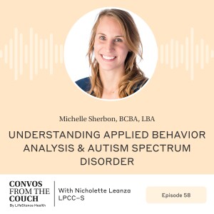The ABCs of ABA Therapy | Convos from the Couch by LifeStance Health