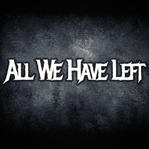 Episode 337-All We Have Left Band-Interview | Free Form Rock Podcast