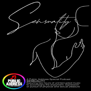 SENSUALITY | Public Address Podcast