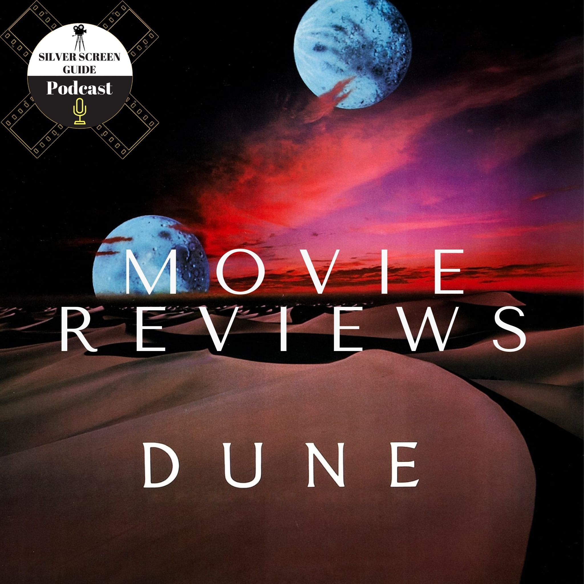 Your Guide to Dune Part One (2021) – Silver Screen Guide | Movie Review ...