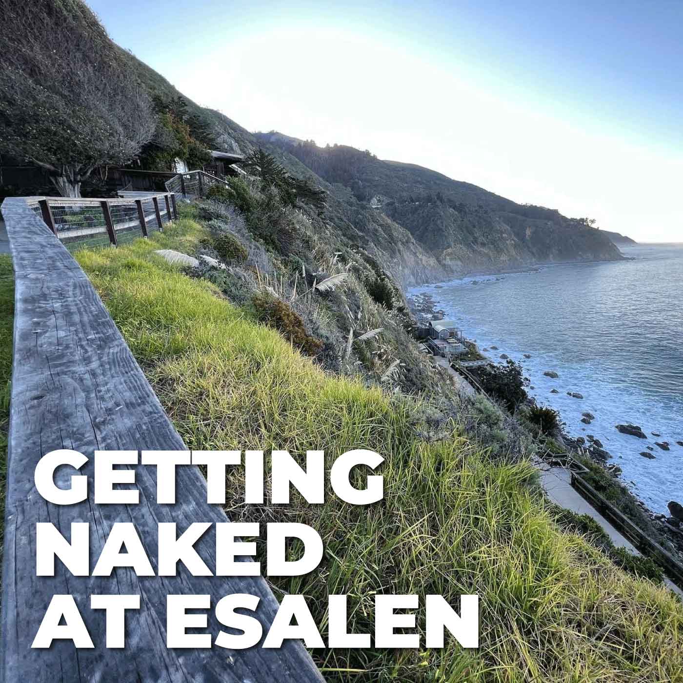 Getting Naked at Esalen – Mindset Methods with Chad Peevy – Podcast ...