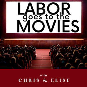 National Film Registry’s 2021 labor films | Labor goes to the Movies