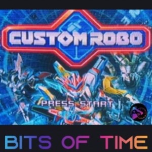 Custom Robo Review - The Unsung Hero of Gamecube | Bits of Time