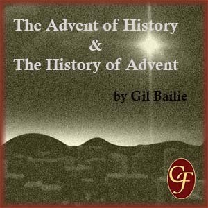 The Advent of History & The History of Advent | Keeping Faith ...