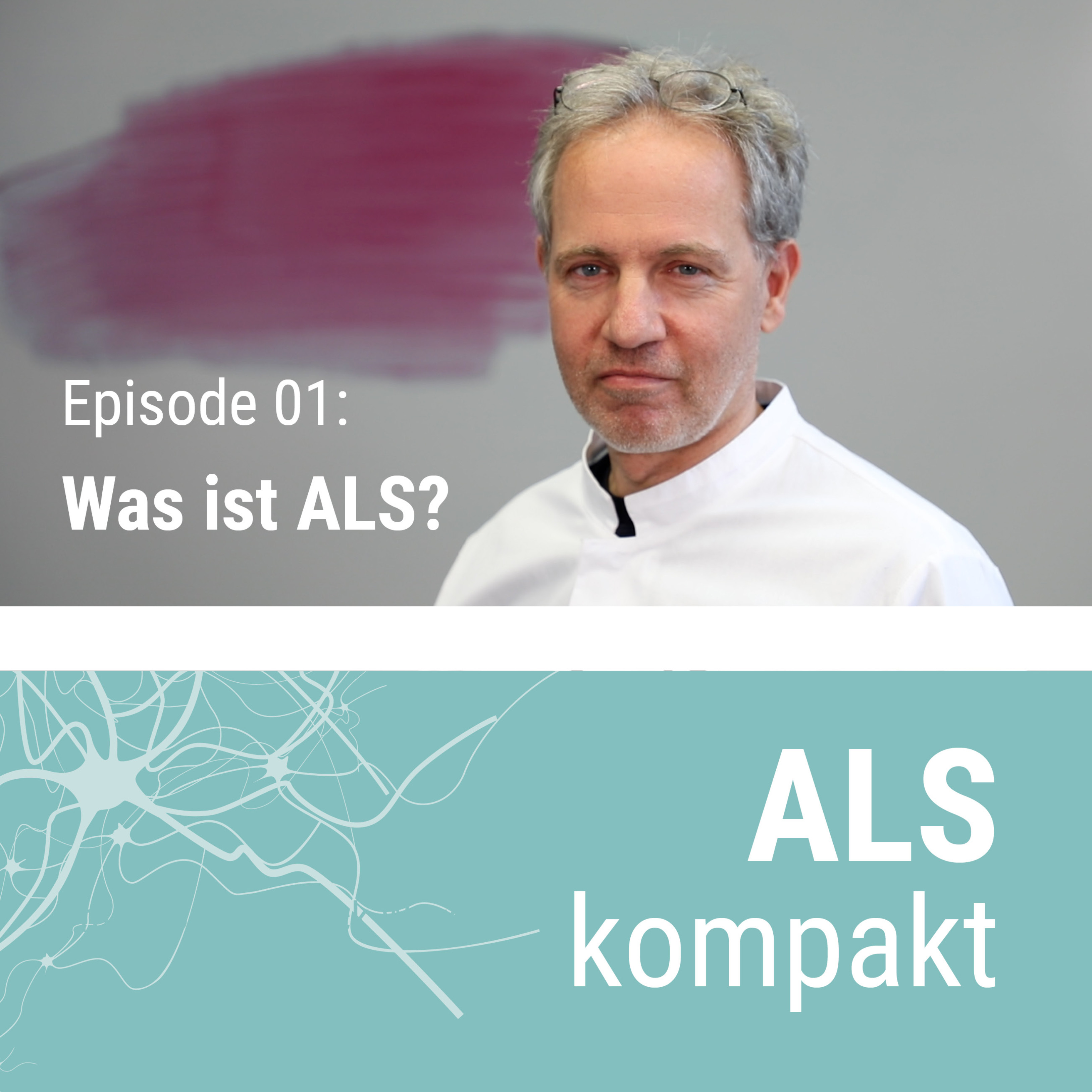 ALS kompakt: Was ist ALS? – ALS kompakt – Podcast – Podtail