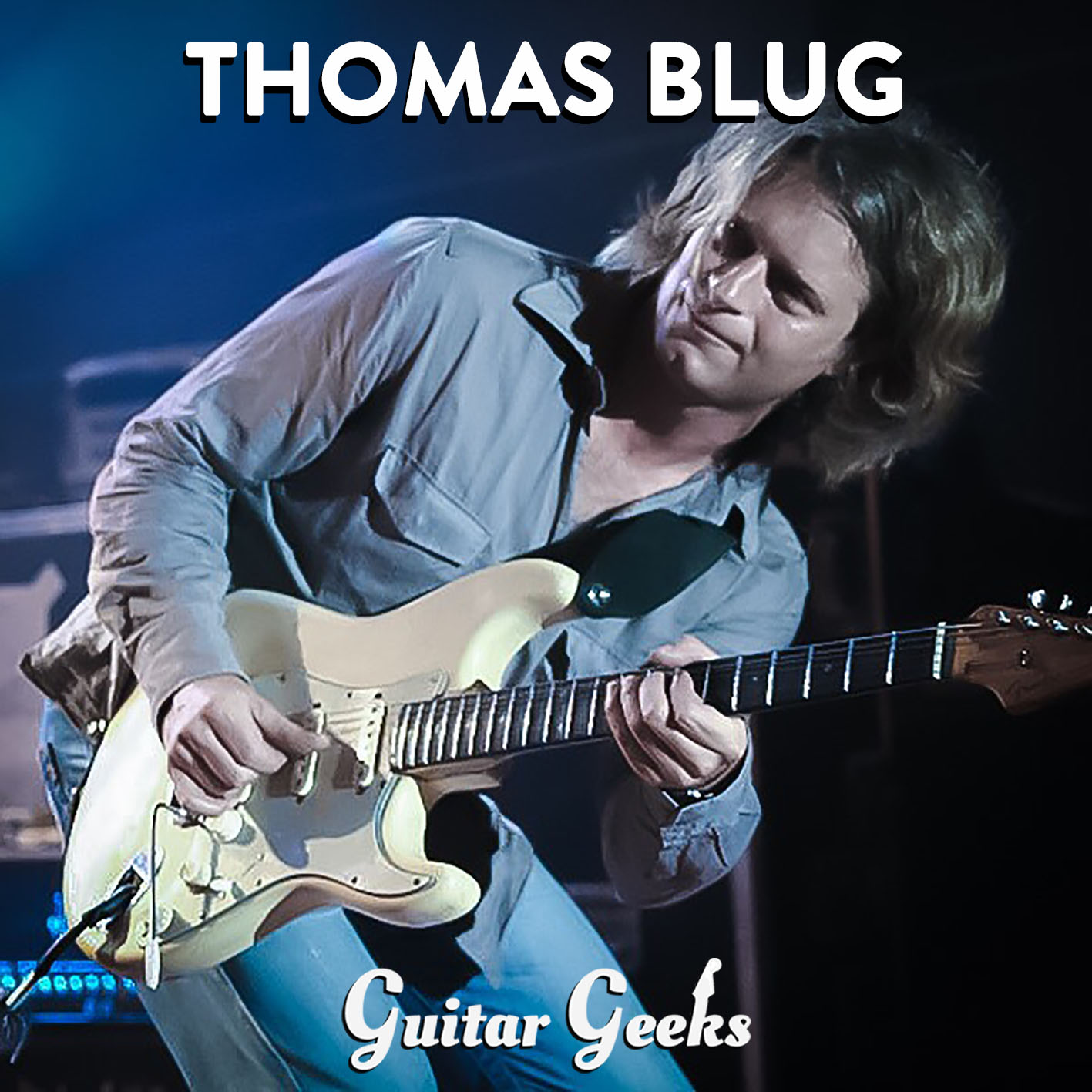 #085 - Thomas Blug | Guitar Geeks Podcast: Mer än du vill veta om ...
