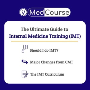 Ultimate Guide to Internal Medicine Training (IMT) 2023 | MedCourse ...