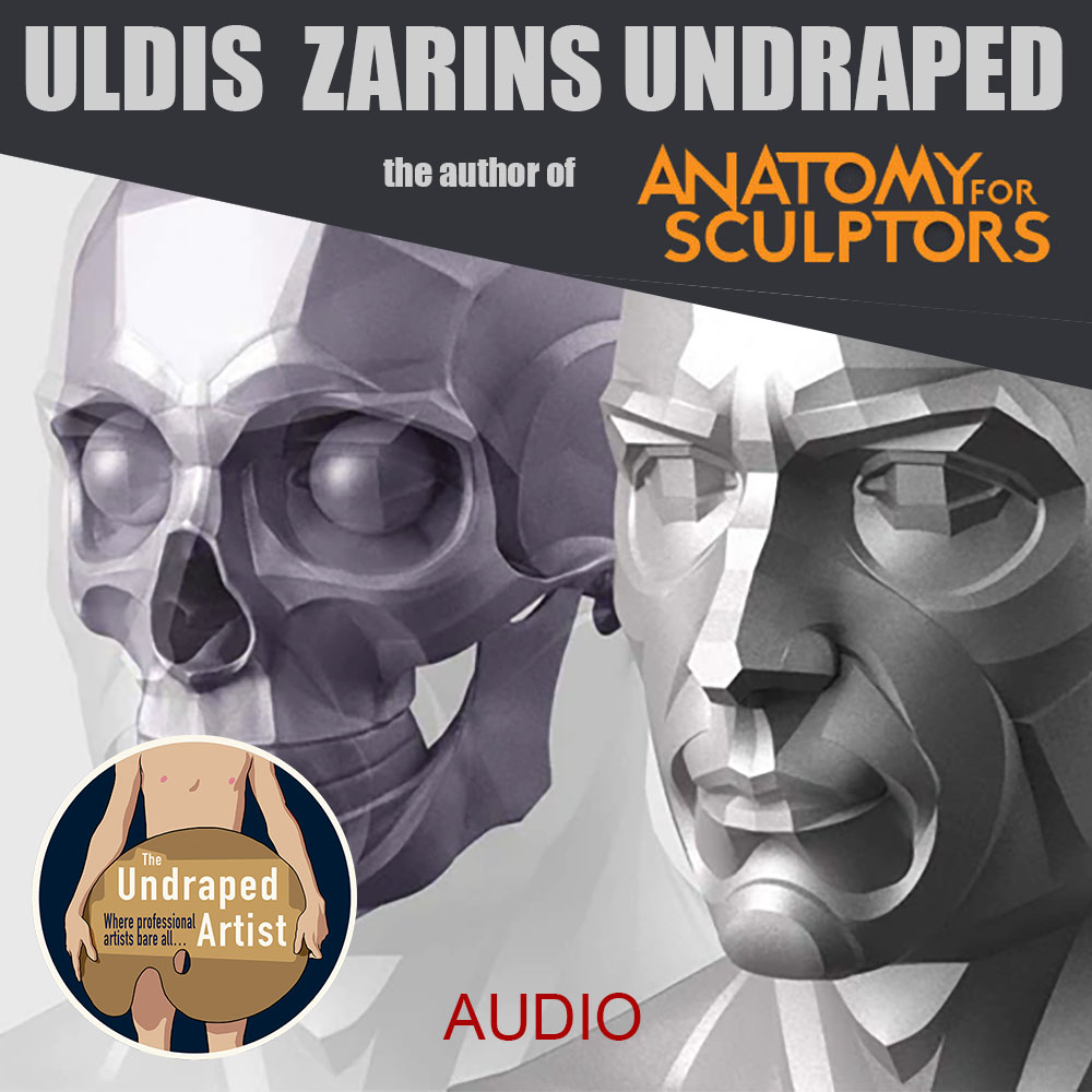 ULDIS ZARINS UNDRAPED- author of ANATOMY FOR SCULPTORS (AUDIO) – The ...