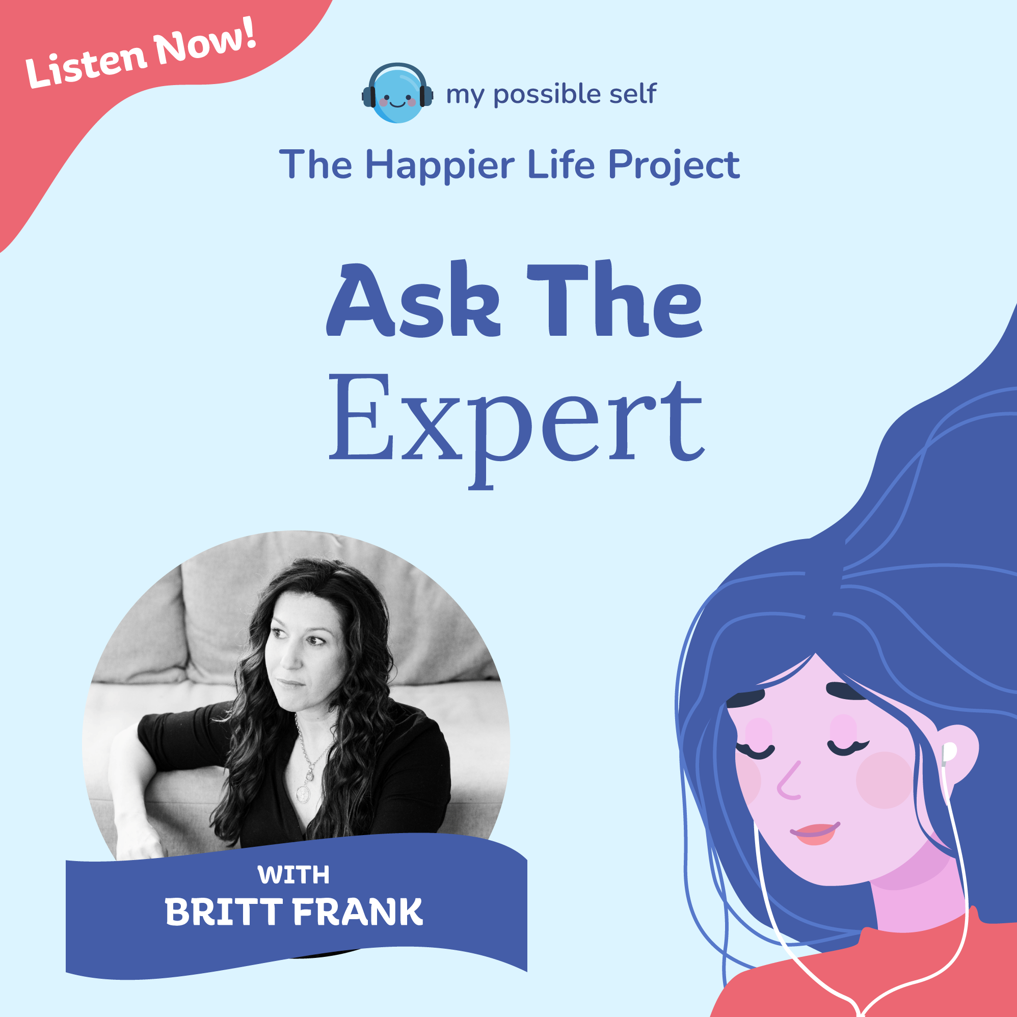 Ask The Expert: Moving Past What’s Holding You Back with Britt Frank ...