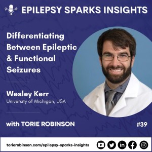 Differentiating Between Epileptic & Functional Seizures - Wesley Kerr ...