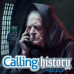 Calling History: Listen In on Conversations with History’s Most ...