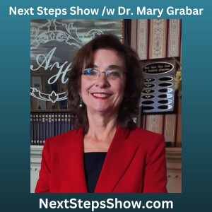 Next Steps Show /w Dr. Mary Grabar Feb 3, 2023 | Next Steps Show