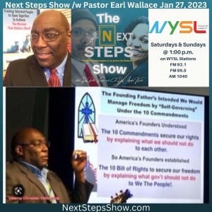 Next Steps Show /w Pastor Earl Wallace Jan 27, 2023 | Next Steps Show