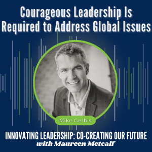 Innovating Leadership: Co-Creating Our Future | Innovative Leadership ...