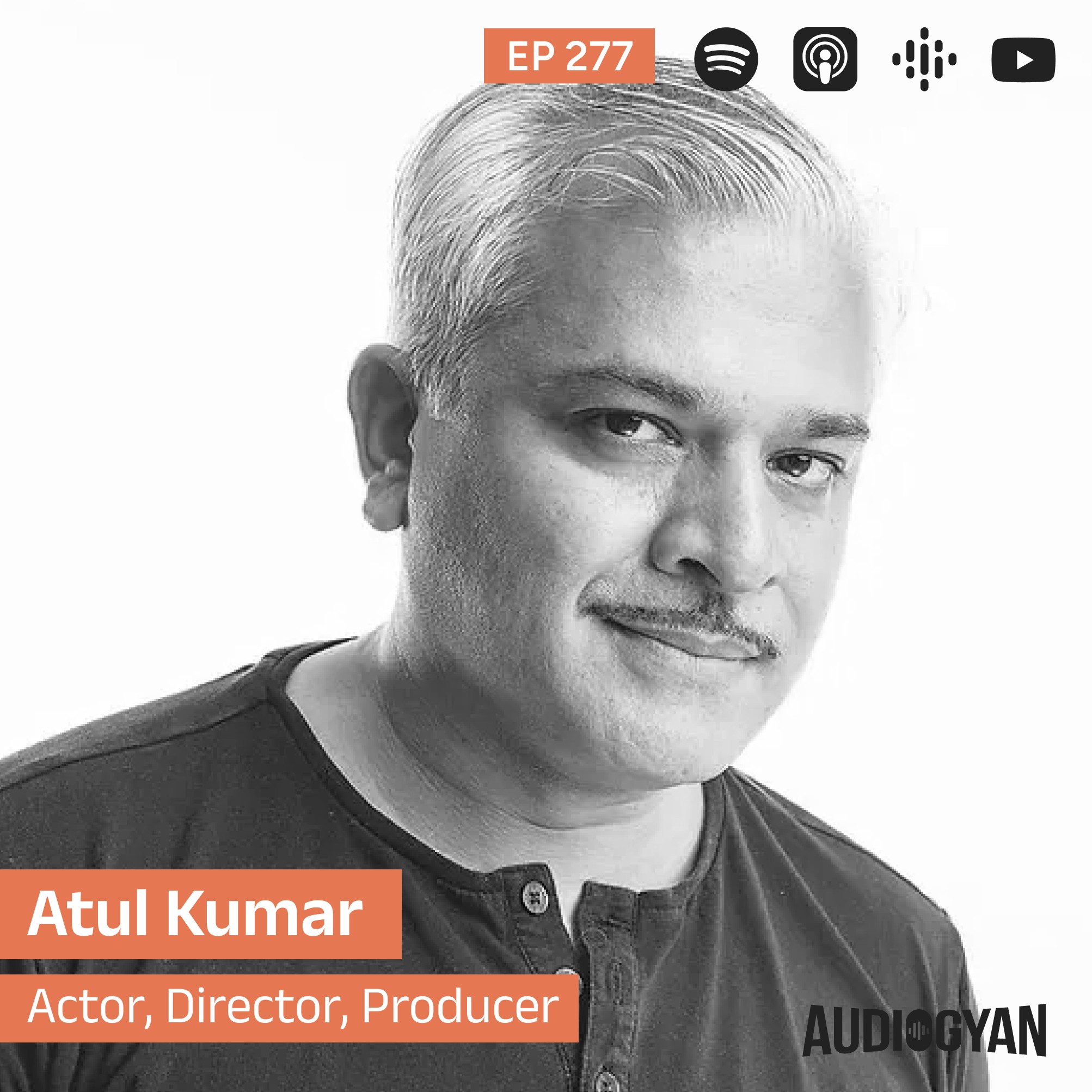 Ep. 277 - Need for performing spaces with Atul Kumar – Audiogyan – Podcast – Podtail