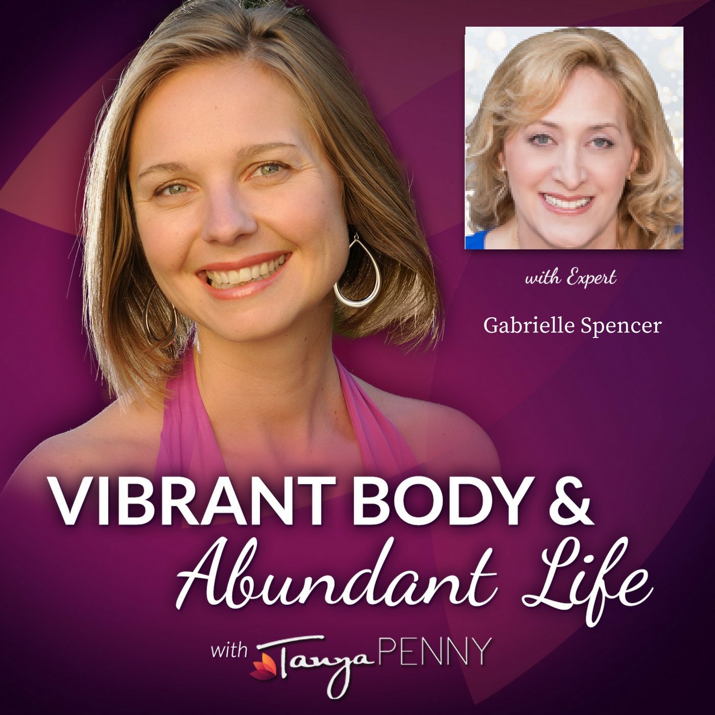 Your Divine Desires with Gabrielle Spencer | EVOLVE ~ Rise To Your Next ...