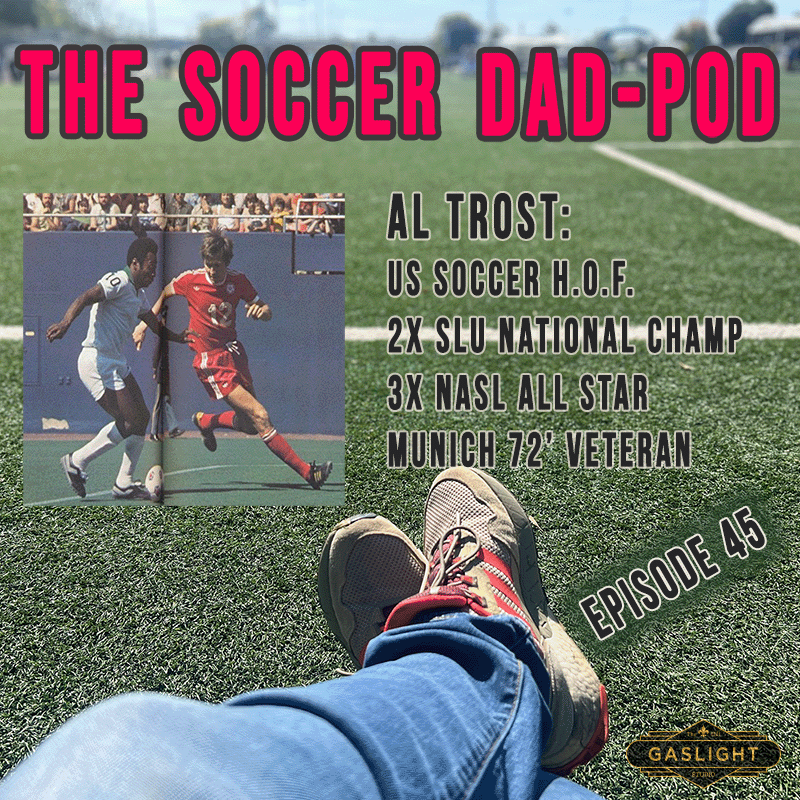 Episode 45: Al Trost - STL Soccer Hall Of Fame Legend! – THE Soccer Dad ...