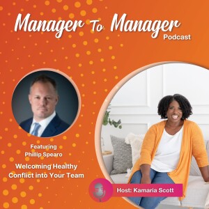 Manager to Manager | Kamaria Scott