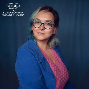 Projekt Cebula | a podcast by Ola Mae