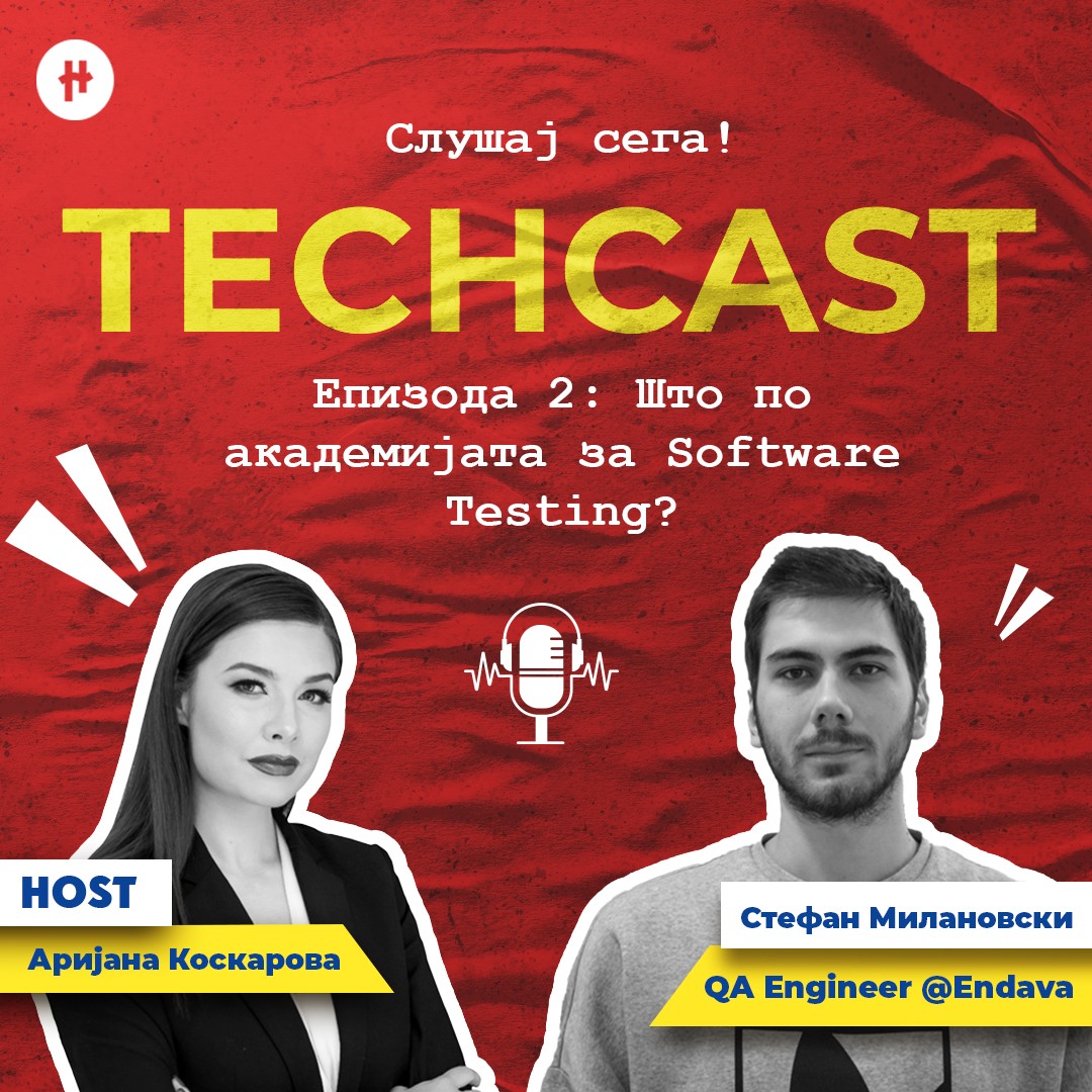Techcast by Creative Hub Podcast - Епизода 2: Што по Академија за софтвер тестинг ? | Free ...