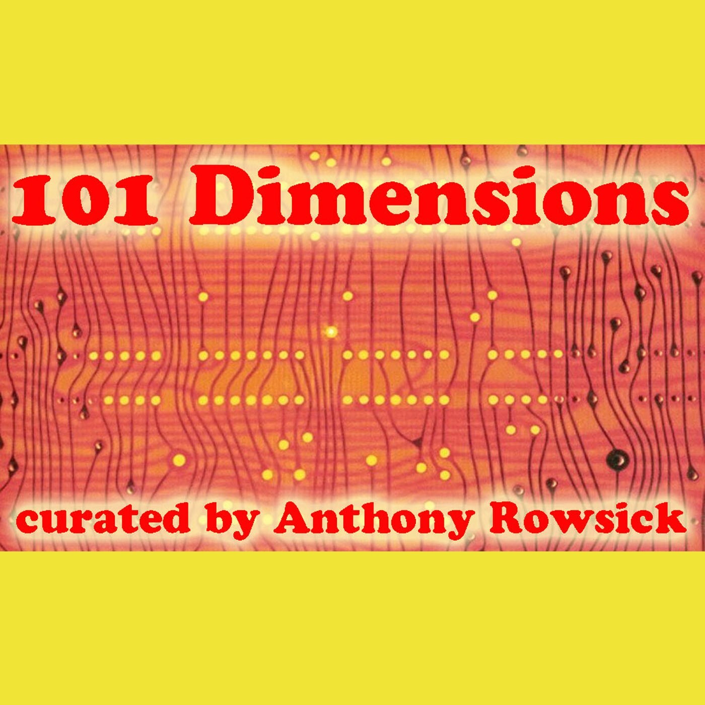 101 Dimensions - March 2024 – Prog-Watch – Podcast – Podtail