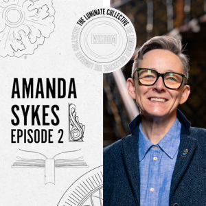 EP2: Learning and Living through Change - Amanda Sykes | The Luminate ...