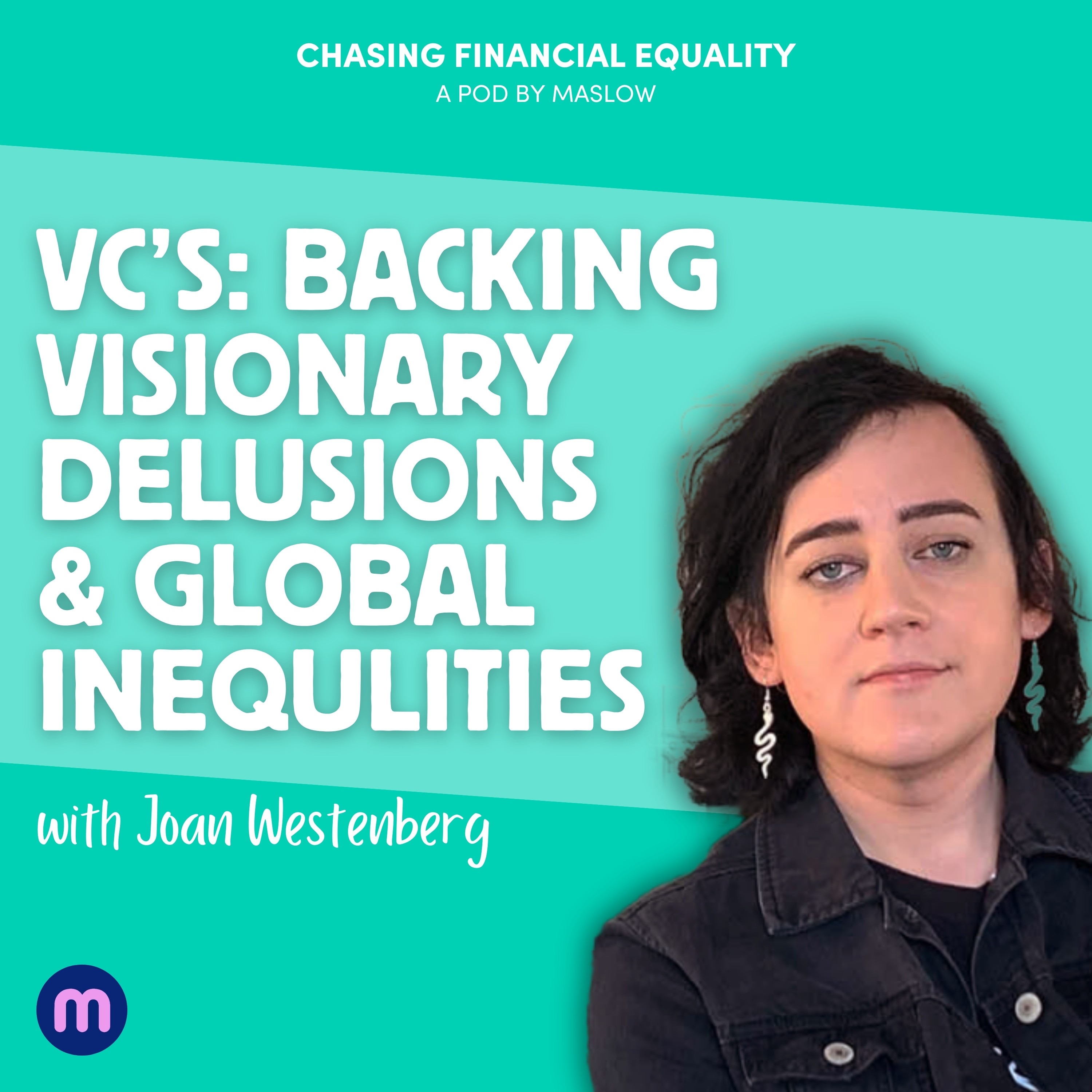 VC’s: Backing Visionary Delusions & Global Inequalities – Chasing ...