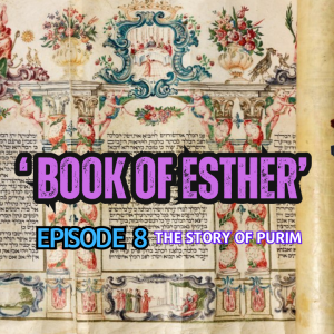 Download - Megilas Esther / Book of Esther: The Purim Story - Episode 8 ...