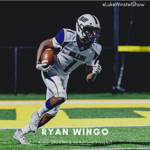 E181: Ryan Wingo, #6 prospect in 2024, 4-star WR recruit (Missouri ...