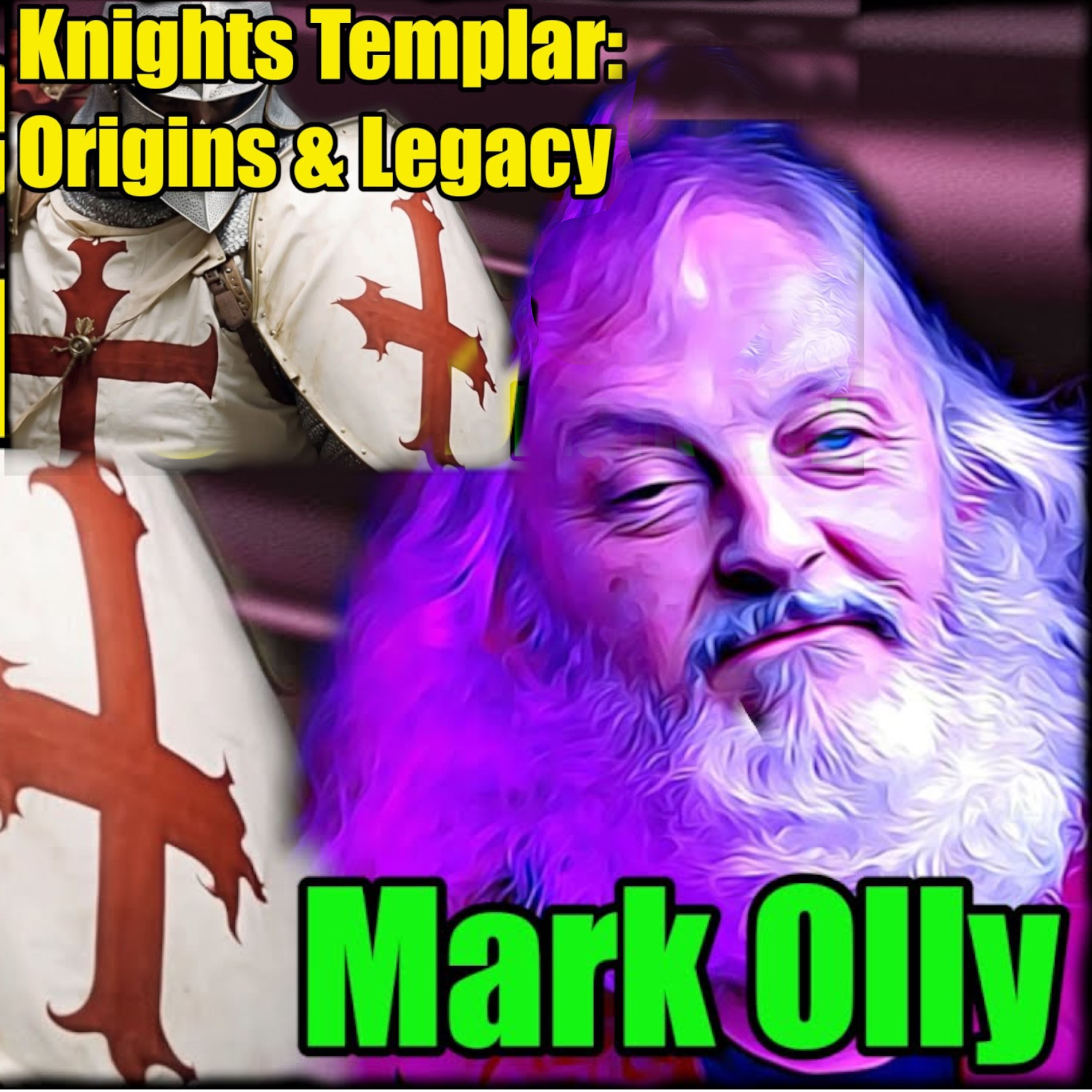 🔵Knights Templar - Mark Olly : 312 – The Amish Inquisition Podcast ...