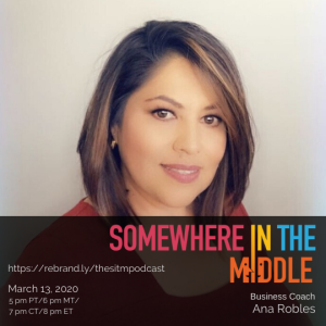 Business Mentor and Founder of Life's Journey to Excellence Ana Robles ...