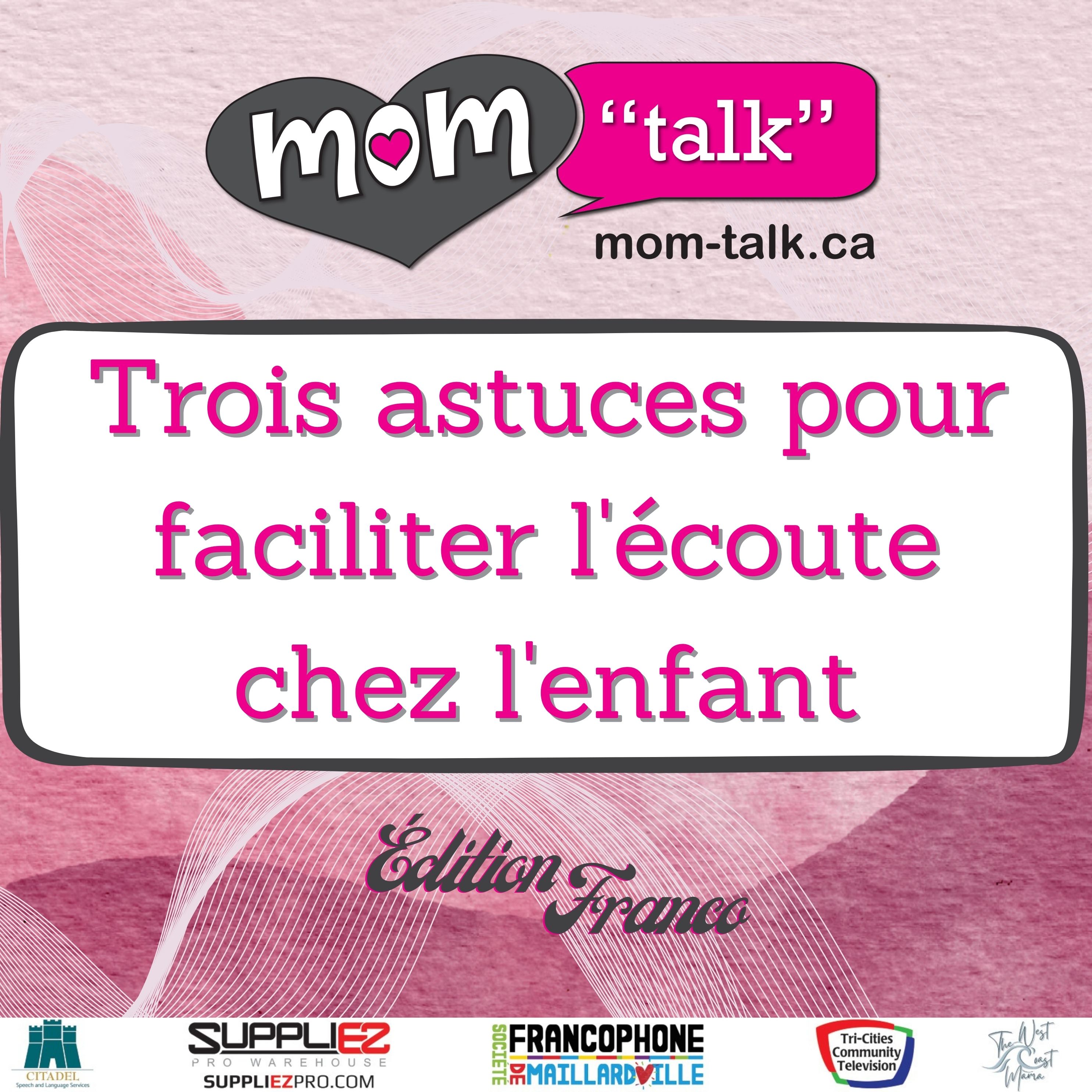 Trois astuces pour faciliter l’écoute chez l’enfant avec Geneviève Kyle ...