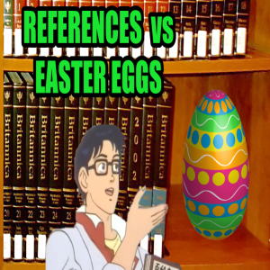 References vs Easter Eggs - where is the line drawn? | The Classic ...