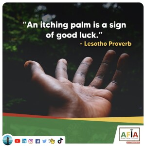 An Itching Palm is a Sign of Good Luck | African Proverbs | AFIAPodcast ...