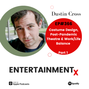 Dustin Cross Part 1 ”Costume Design, Post-Pandemic Theatre & Work/Life ...