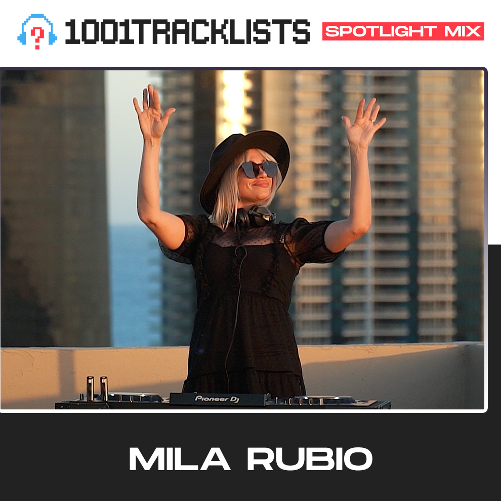 Mila Rubio - 1001Tracklists Spotlight Mix (LIVE From Downtown Miami ...