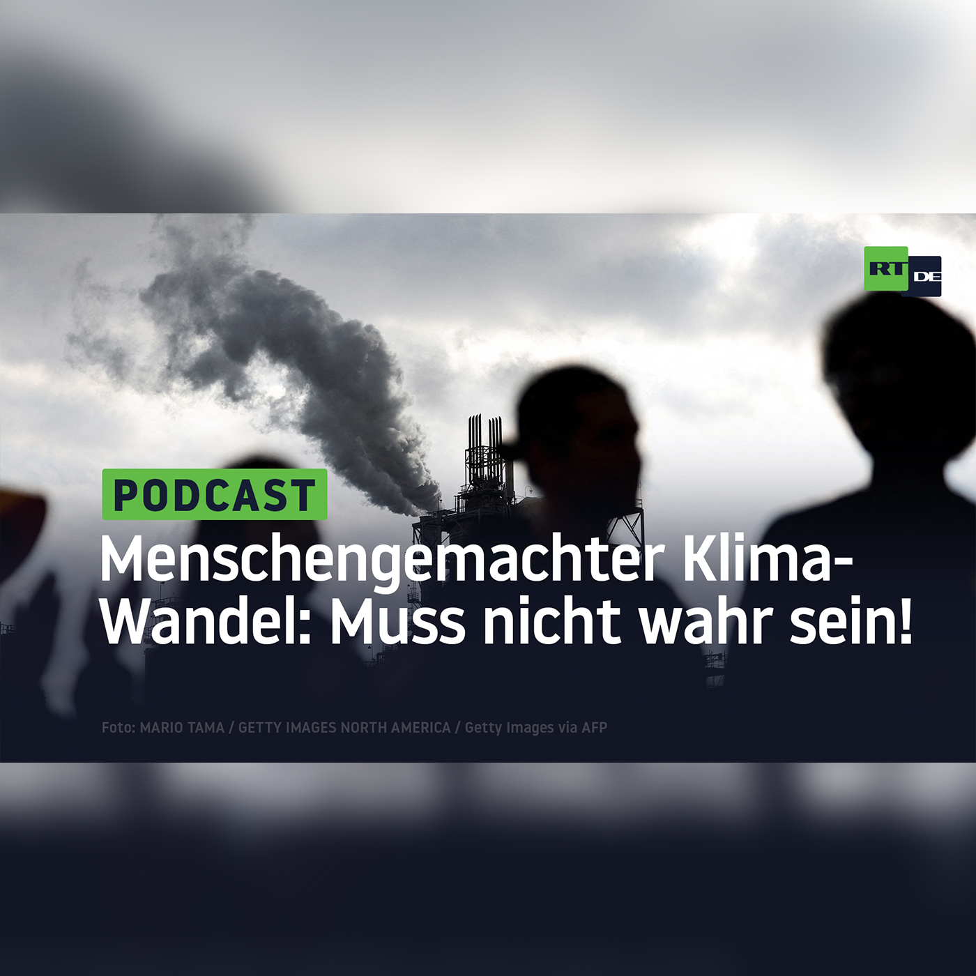 Menschengemachter Klimawandel: Das muss doch nicht wahr sein!