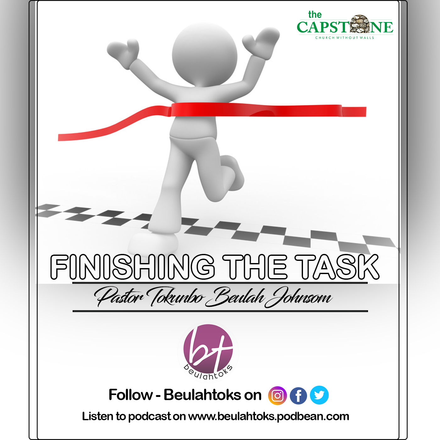 FINISHING THE TASK - Pastor Tokunbo Beulah Johnson