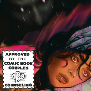 Comic Book Couples Counseling Podcast | Brad & Lisa Gullickson