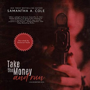 Chapter 3 - Take the Money and Run - Romance novel by Samantha Cole ...