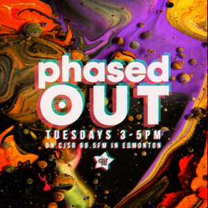 Phased Out - Ep.197 | PHASED OUT