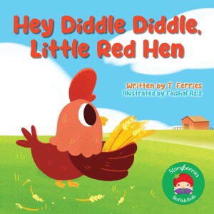 Hey Diddle Diddle, Little Red Hen - Nursery Rhyme Stories for Little ...