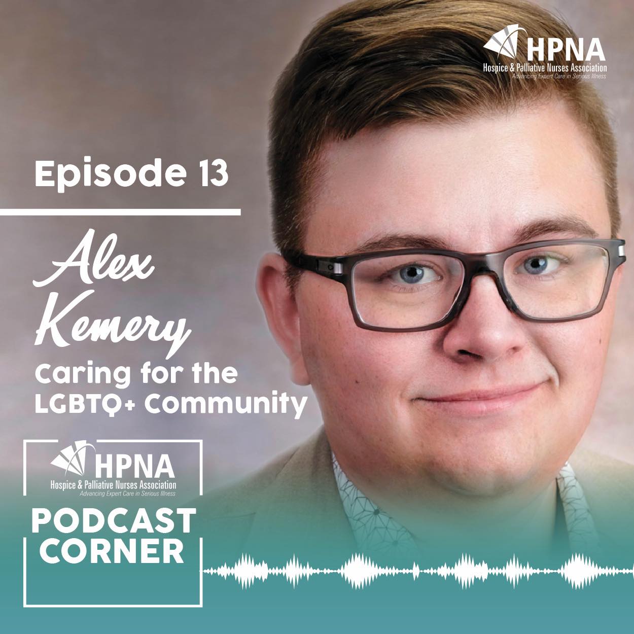 Ep. 13 - Caring for the LGBTQ Community - Alexander Kemery – Palliative ...