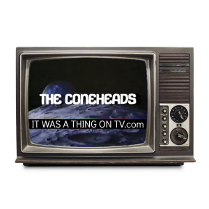 Episode 160--The Coneheads (1983 animated pilot) | It Was a Thing on TV ...
